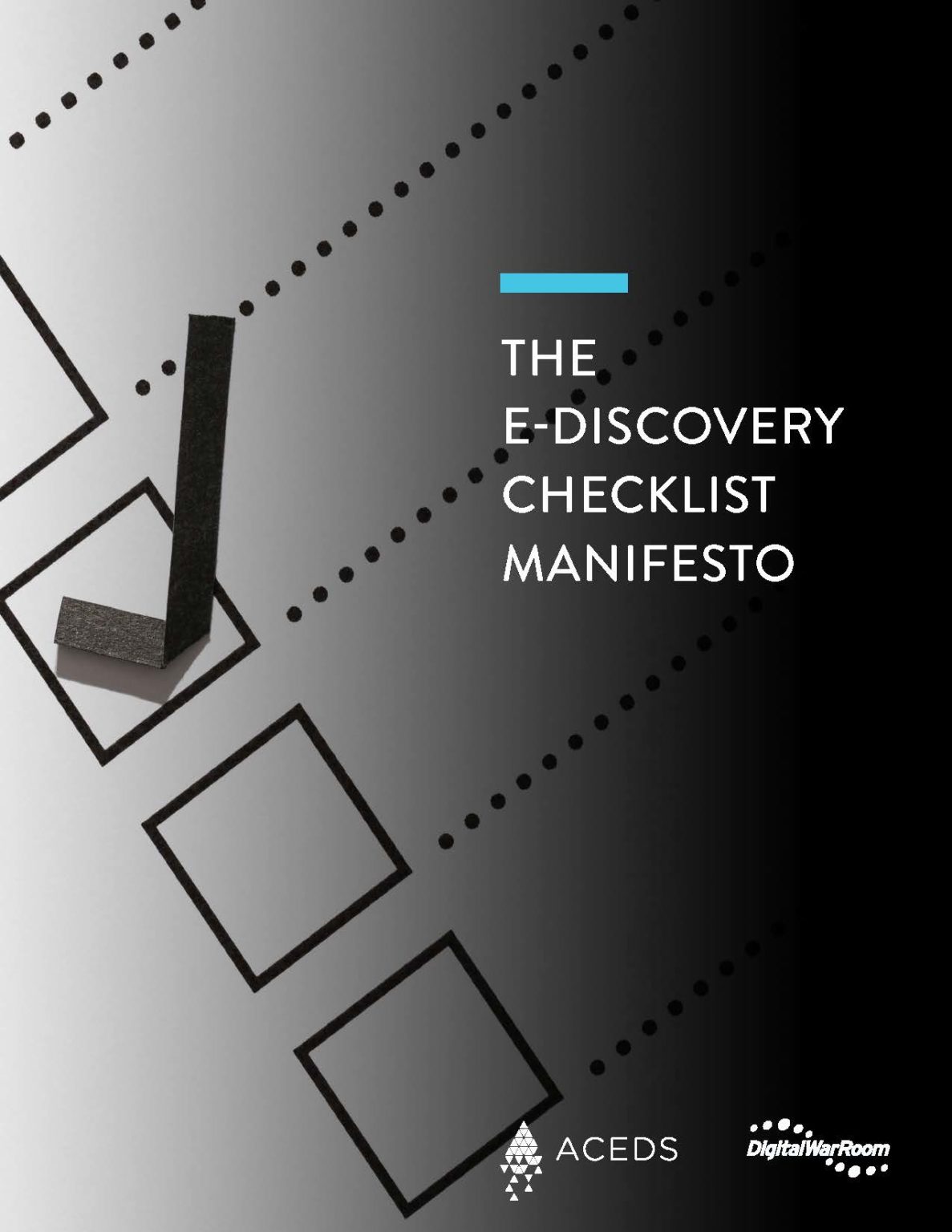 E-Discovery Checklist Manifesto - ACEDS